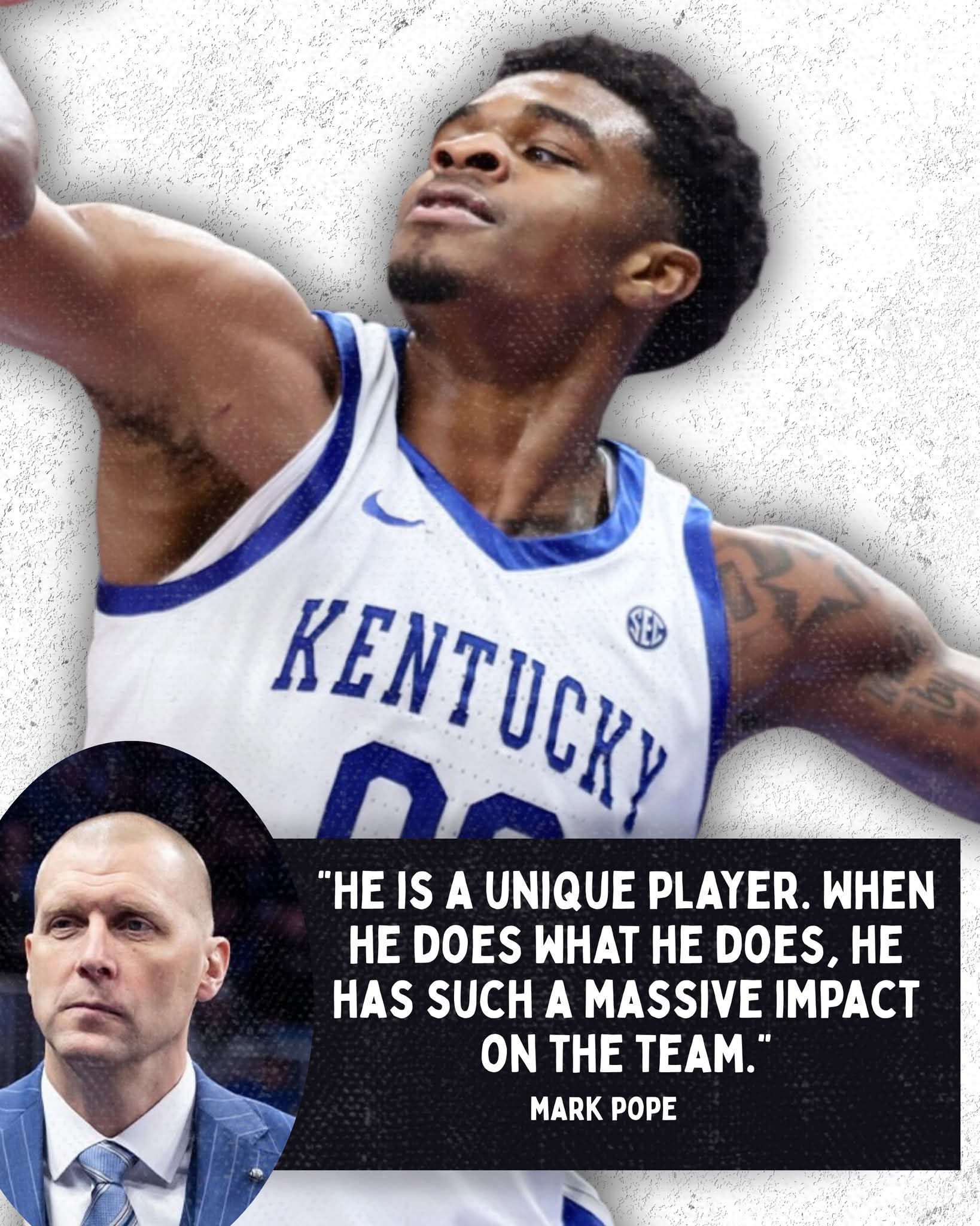 “Mark Pope Called Him Kentucky’s ‘Bellwether’ — And What Happened Next ...